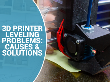3D Printer Bed Leveling Problems in Schools: Causes and Fixes