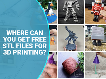 Where Can You Get Free STL Files for 3D Printing?