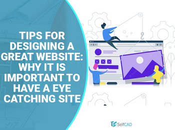 Tips for Designing a Great Website Why It is Important to Have an Eye ...