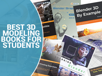 Top 3D Modeling Books for College Students