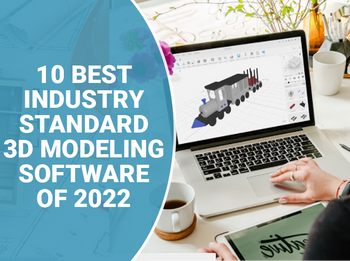 10 Best Industry Standard 3D Modeling Software of 2023