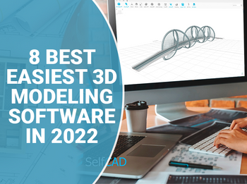 8 Best Easiest 3D Modeling Software in 2023