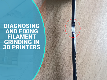 Diagnosing and Fixing Filament Grinding and Slipping in Educational ...