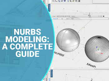 NURBS Modeling: A Complete Guide