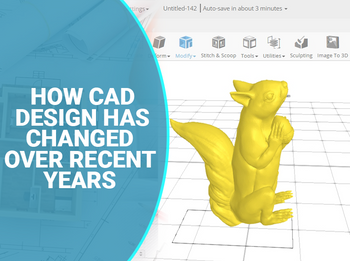 How CAD Design Has Changed Over Recent Years