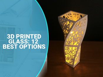 3D Printed Lamp: 12 Best Options