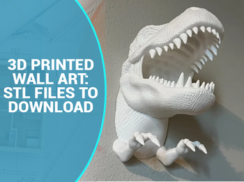 3D Printed Wall Art: 8 Best Options