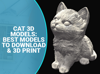 Cat 3D Models- 8 Best Options to Download and 3D Print