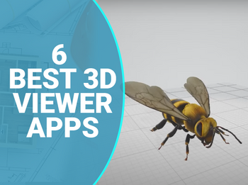 6 Best 3D Viewer Apps of 2025 (All are Free)
