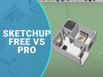SketchUp Free Vs Pro