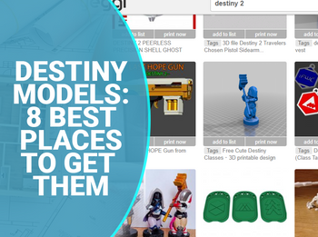 Destiny Models 8 Best Places to Download Them