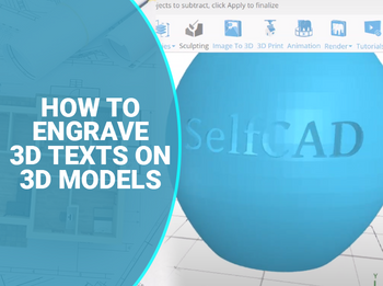 How to Engrave Text in 3D Models