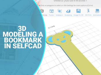 3D Modeling a Unique Bookmark in SelfCAD