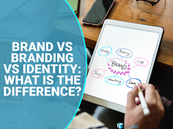 Brand vs Branding vs Identity What is The Difference