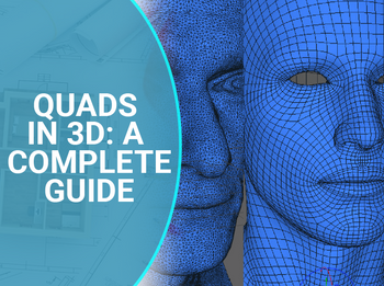 Quad Modeling: A Complete Guide