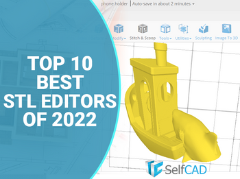 Top 10 Best STL Editors Of 2022