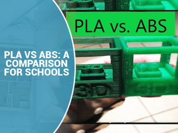 PLA vs. ABS in Schools: Which Material Gives Better Bed Adhesion?