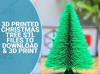 3D Printed Christmas Tree STL Files to Download and 3D Print