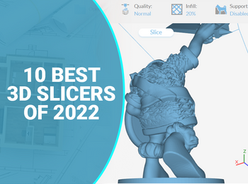 10 Best 3D Slicers of 2022
